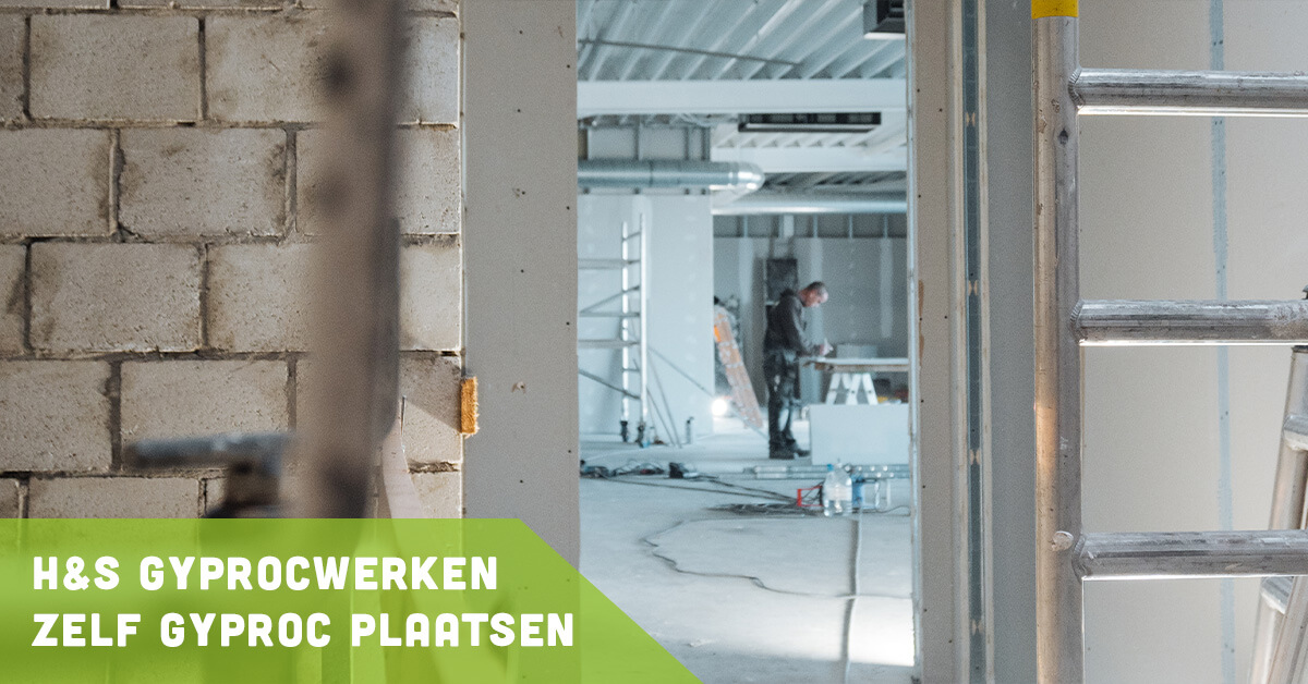Gyproc plaatsen én zoveel meer: H&S Gyprocwerken helpt je.